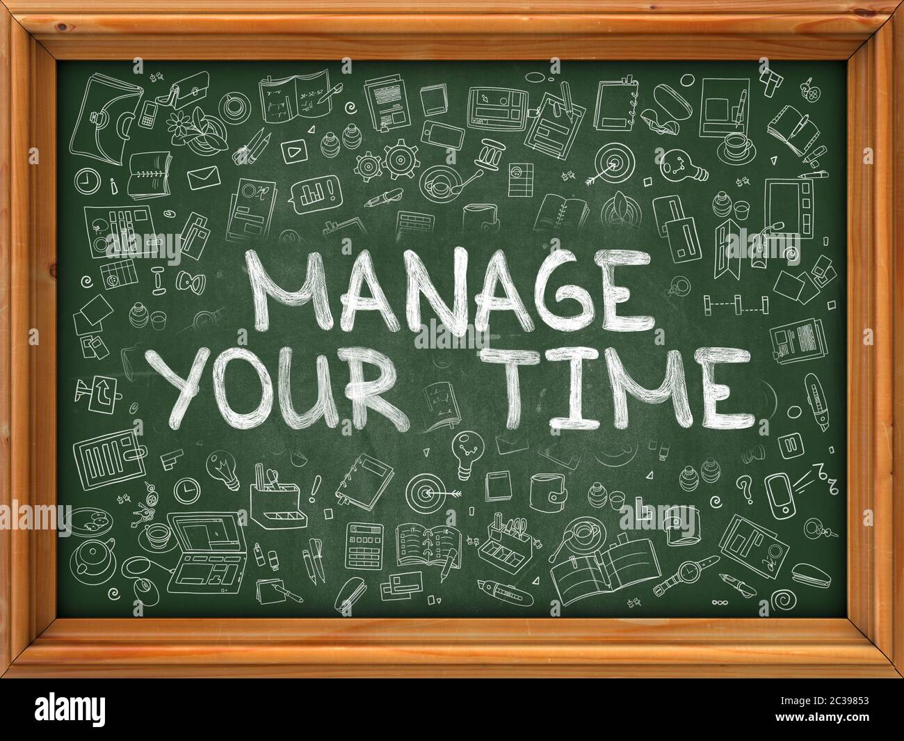 Hand gezeichnet Verwalten Sie Ihre Zeit auf Green Chalkboard ...