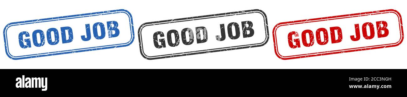 Good job stamp Stock-Vektorgrafiken kaufen - Seite 2 - Alamy