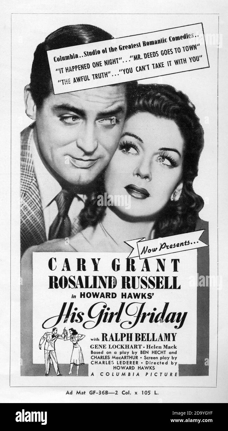 CARY GRANT UND ROSALIND RUSSELL IN SEINEM MÄDCHEN FREITAG 1940 ...