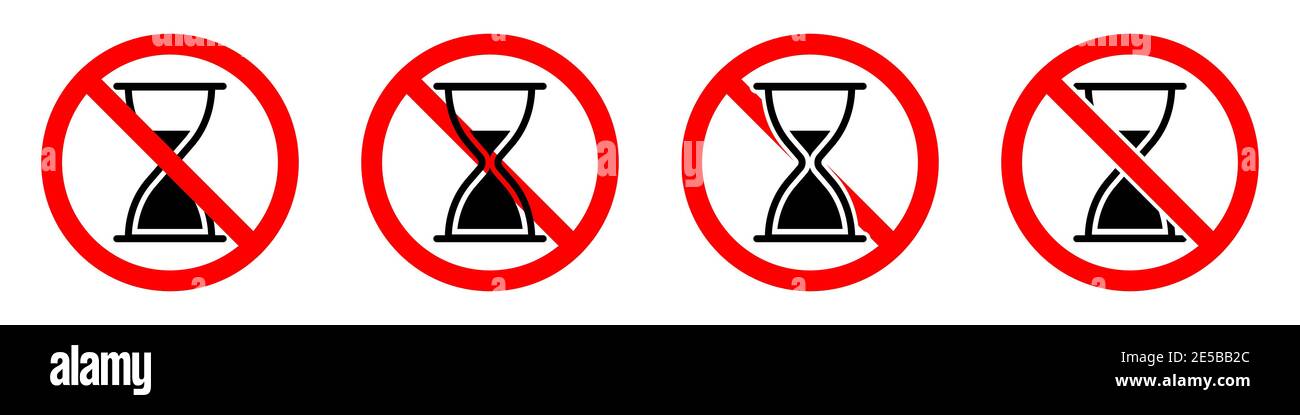 Sanduhr ist verboten. Rotes Rundschild mit Sanduhr-Symbol stoppen oder ... Sanduhr ist verboten. Rotes Rundschild mit Sanduhr-Symbol stoppen oder ...