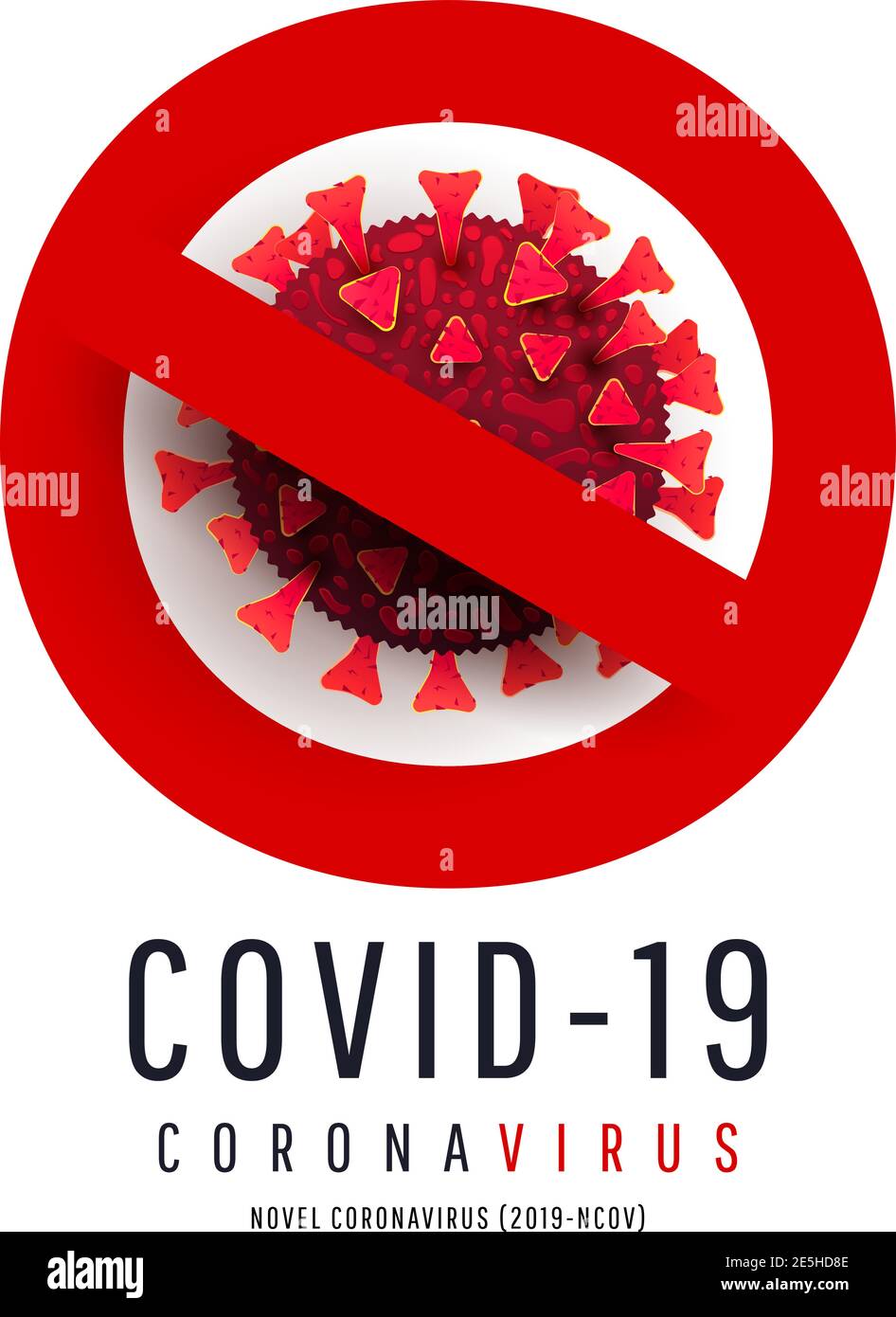 Coronavirus ist mit rotem STOPPSCHILD durchgestrichen. Konzept der ...