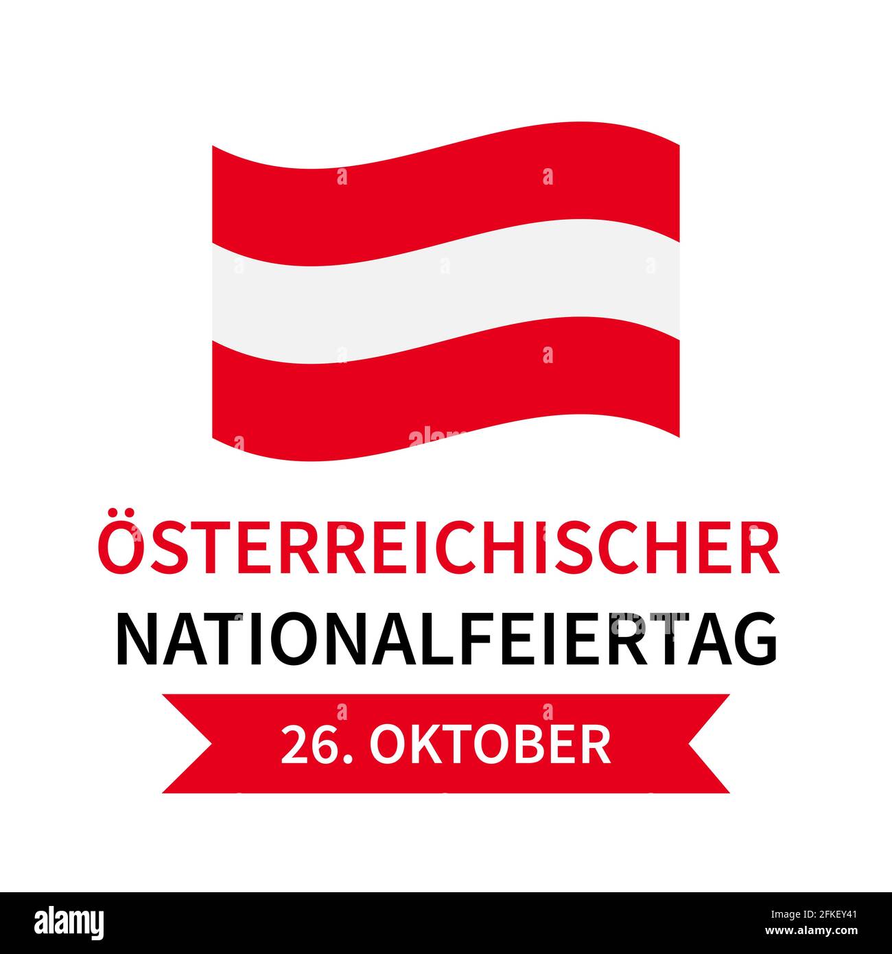 Österreich Nationalfeiertag Schriftzug in deutscher Sprache ...