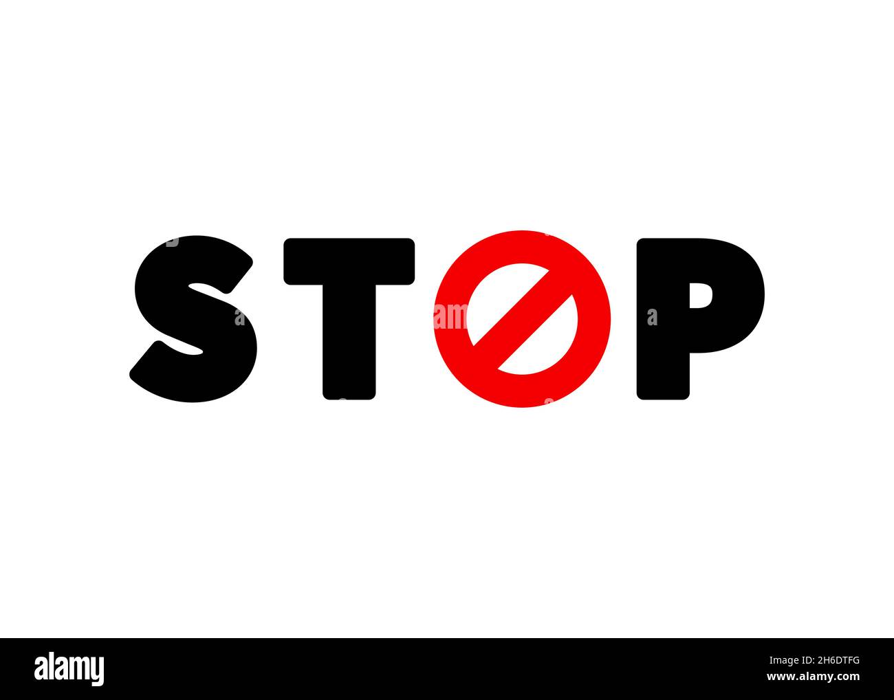 STOPPSCHILD-Schriftzug mit rot verbotenem Symbol auf weiß isoliert ... STOPPSCHILD-Schriftzug mit rot verbotenem Symbol auf weiß isoliert ...