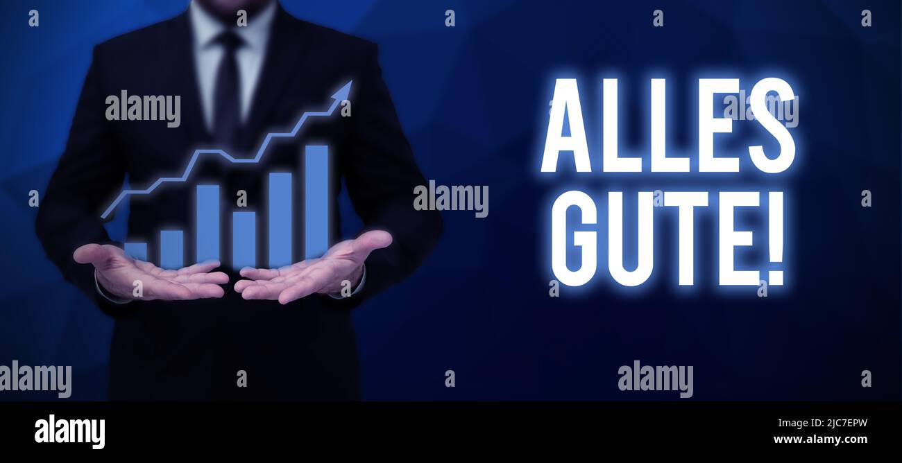 Inspiration mit Schild alles gute. Konzept bedeutet deutsche ...