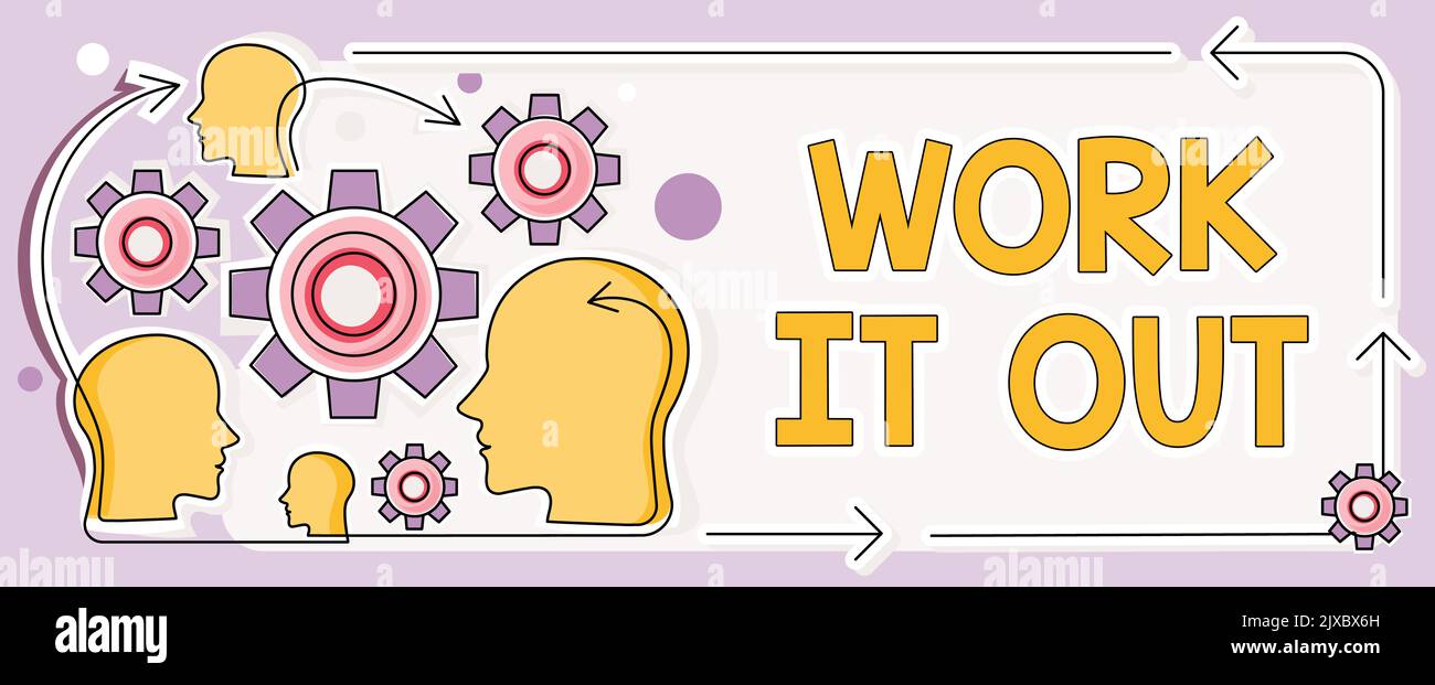 Inspiration zeigt Zeichen Work IT out. Ein Wort zum Thema „etwas im Detail planen“, um eine ...