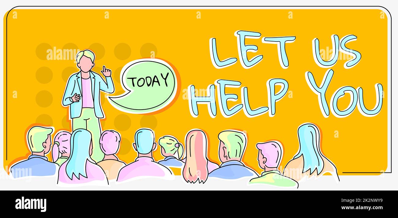 Handschriftenschild Lassen Sie uns helfen Sie jemandem einen Dienst ...