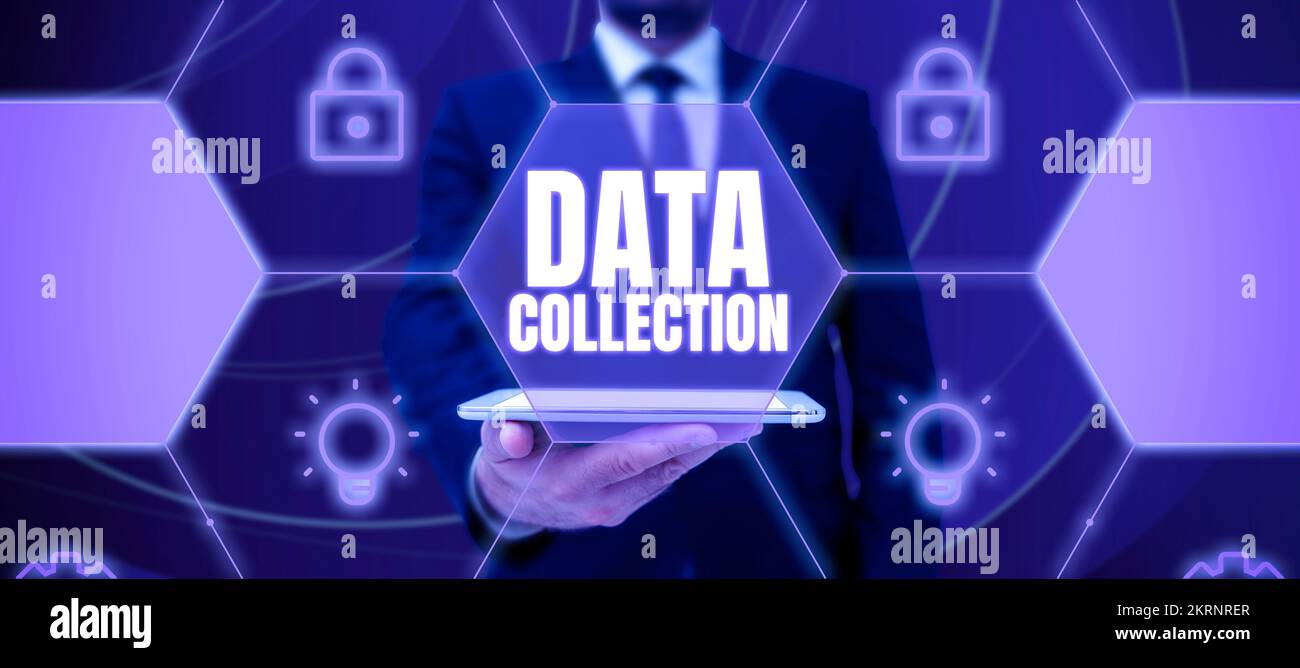 Schild mit Anzeige von Data Collection, Word zum Sammeln und Messen von ...