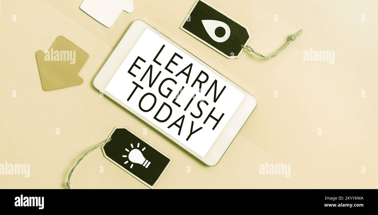 Inspiration mit Schild „Learn English Today“. Geschäftsansatz Erwerb ... Inspiration mit Schild „Learn English Today“. Geschäftsansatz Erwerb ...