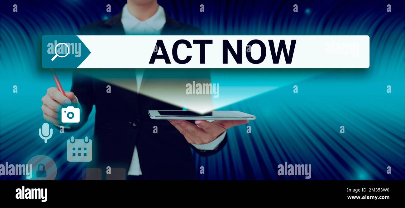 Text, der Inspiration Act Now zeigt. Geschäftsübersicht zögern Sie ... Text, der Inspiration Act Now zeigt. Geschäftsübersicht zögern Sie ...