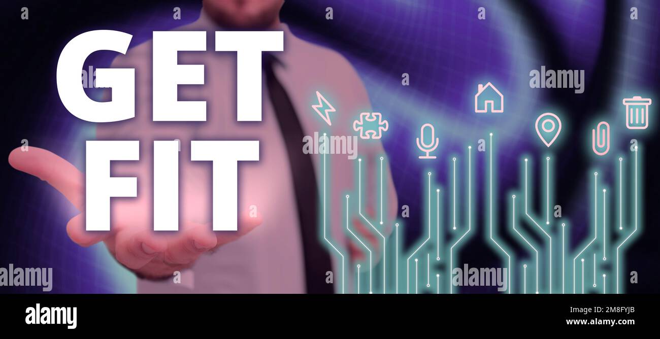 Textzeichen mit „Get Fit“. Konzeptionelles Foto richtige Größe oder ...