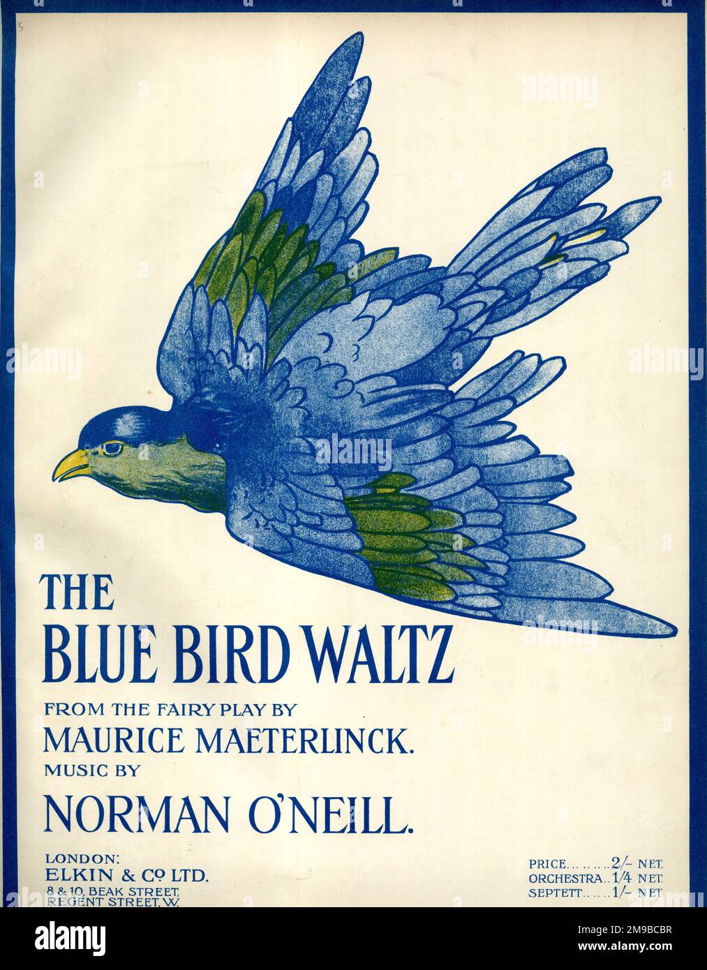 Titelseite: Der Blue Bird Walzer aus dem Feenspiel von Maurice Maeterlinck, Musik von Norman O ...