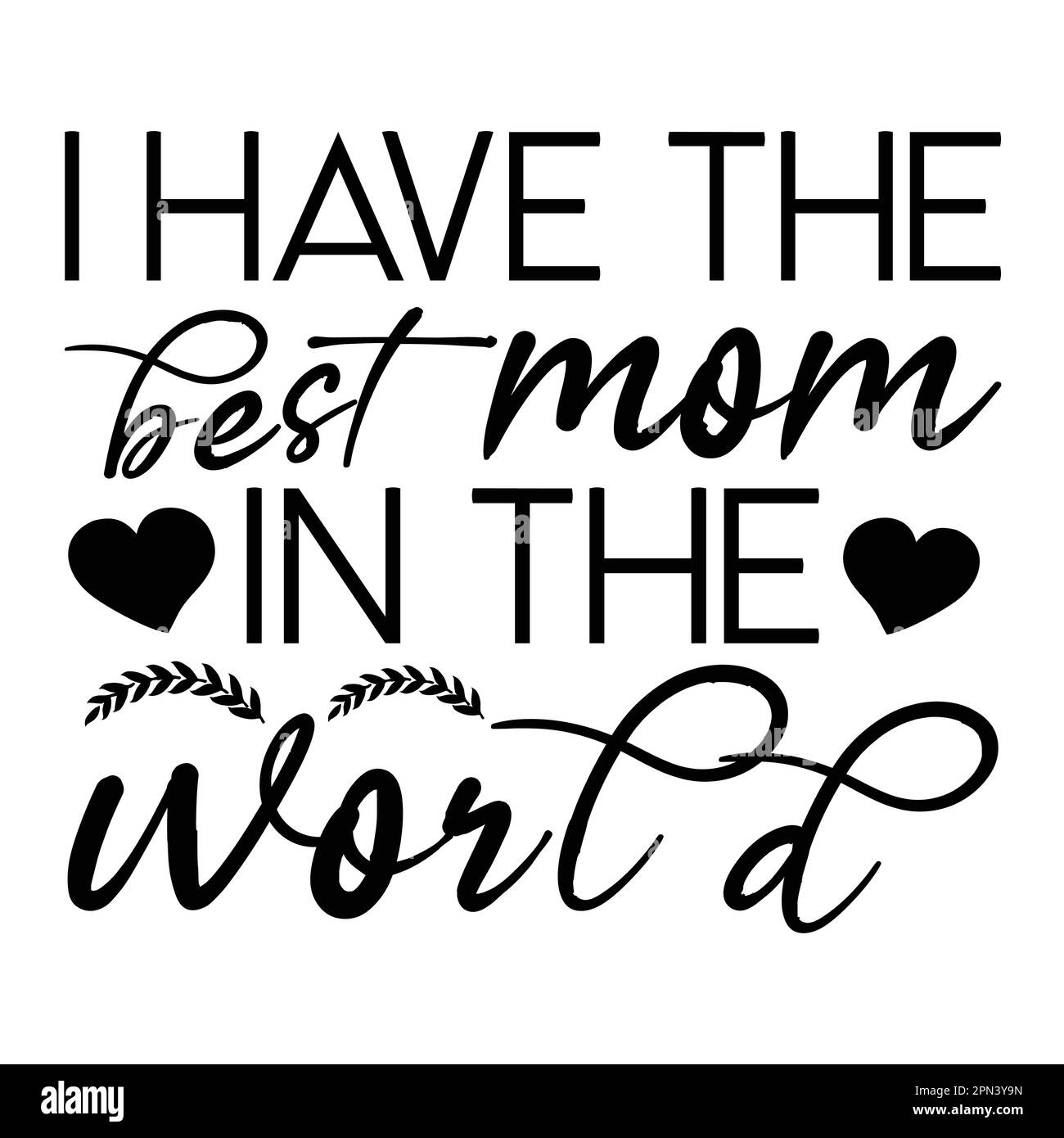 Beste mama der welt Stock-Vektorgrafiken kaufen - Alamy