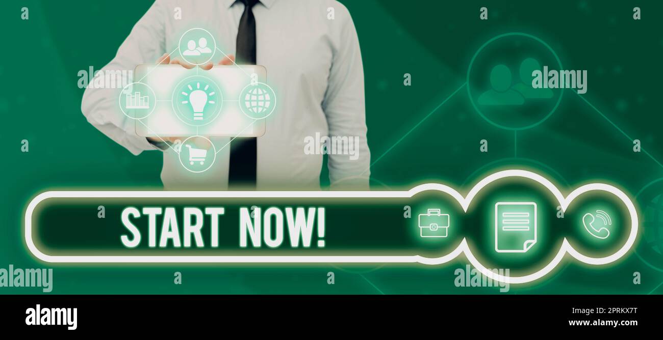 Sign Display Start Now, Word geschrieben über die Entwicklung der Idee ...