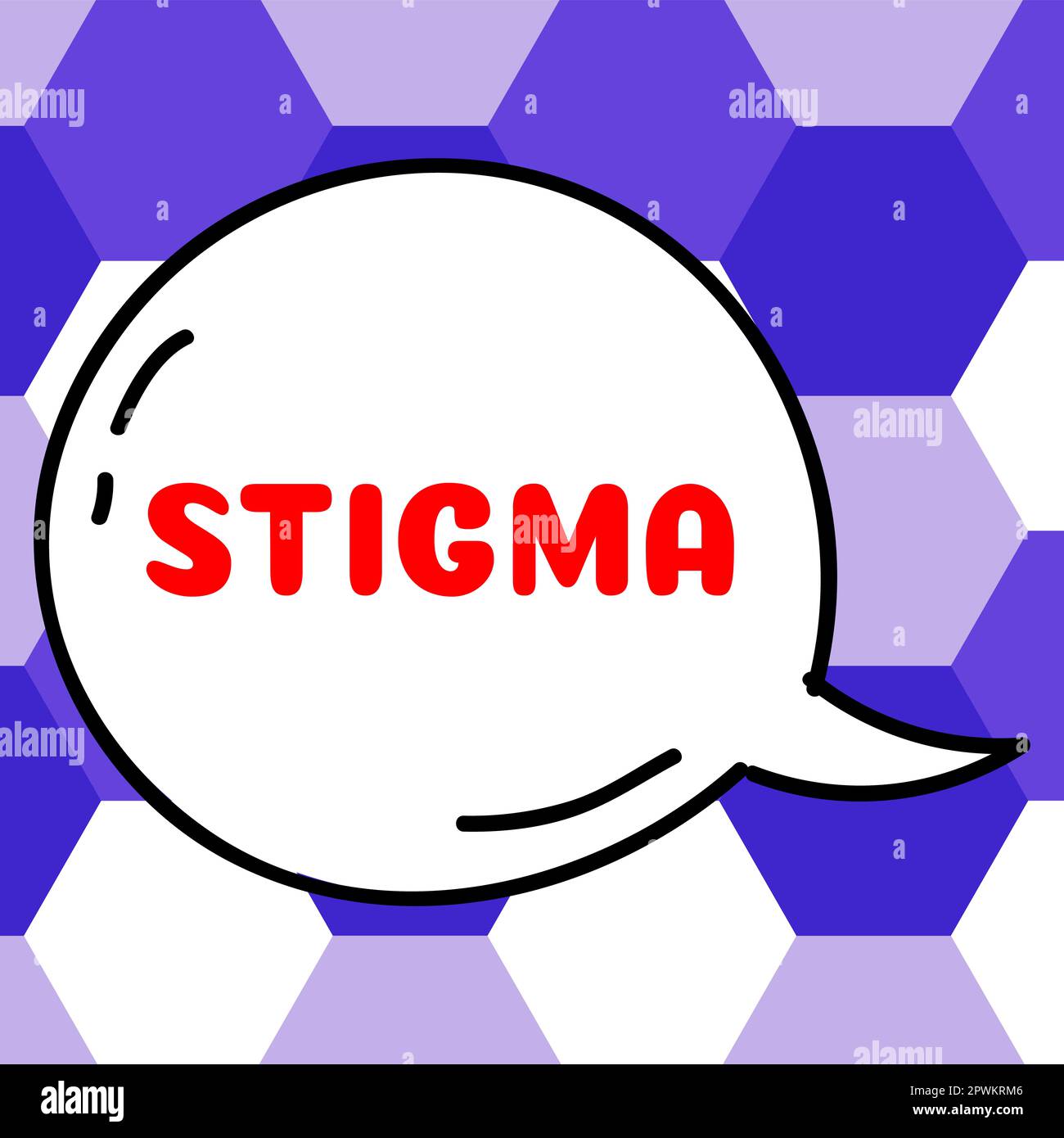 Schild mit Stigma, Begriff bedeutet Gefühl der Missbilligung, das die ... Schild mit Stigma, Begriff bedeutet Gefühl der Missbilligung, das die ...