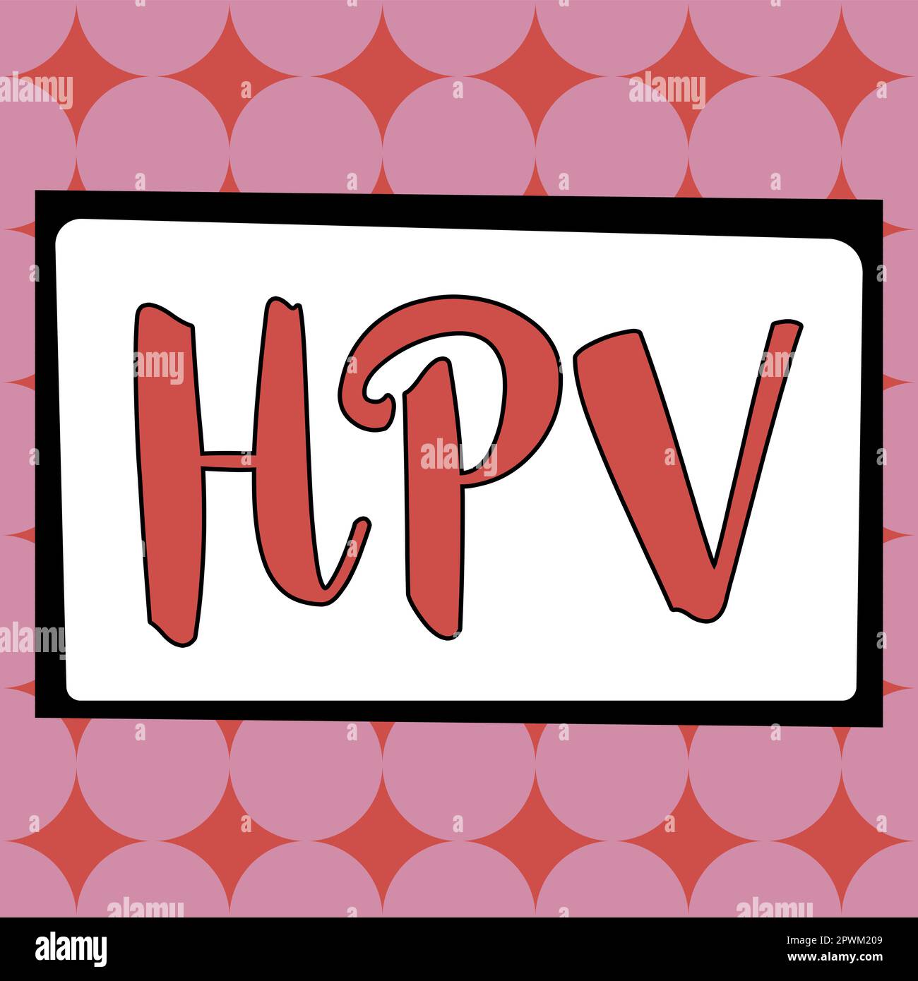 Textschild mit HPV, Word für Gruppe von Viren, die Ihre Haut und die ...