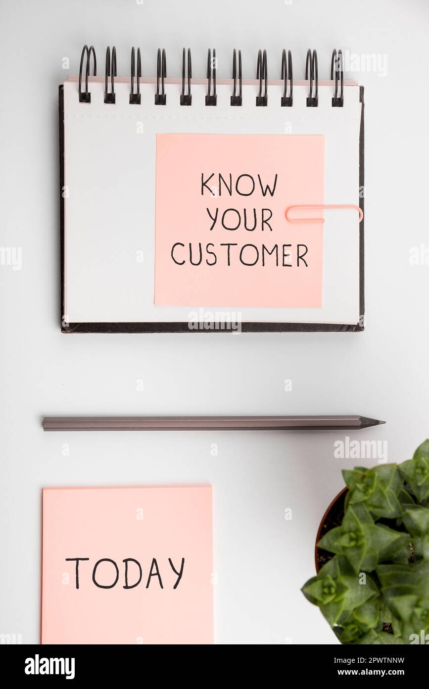 Unterschreiben Sie die Anzeige von Know Your Customer, Conceptual Photo ... Unterschreiben Sie die Anzeige von Know Your Customer, Conceptual Photo ...