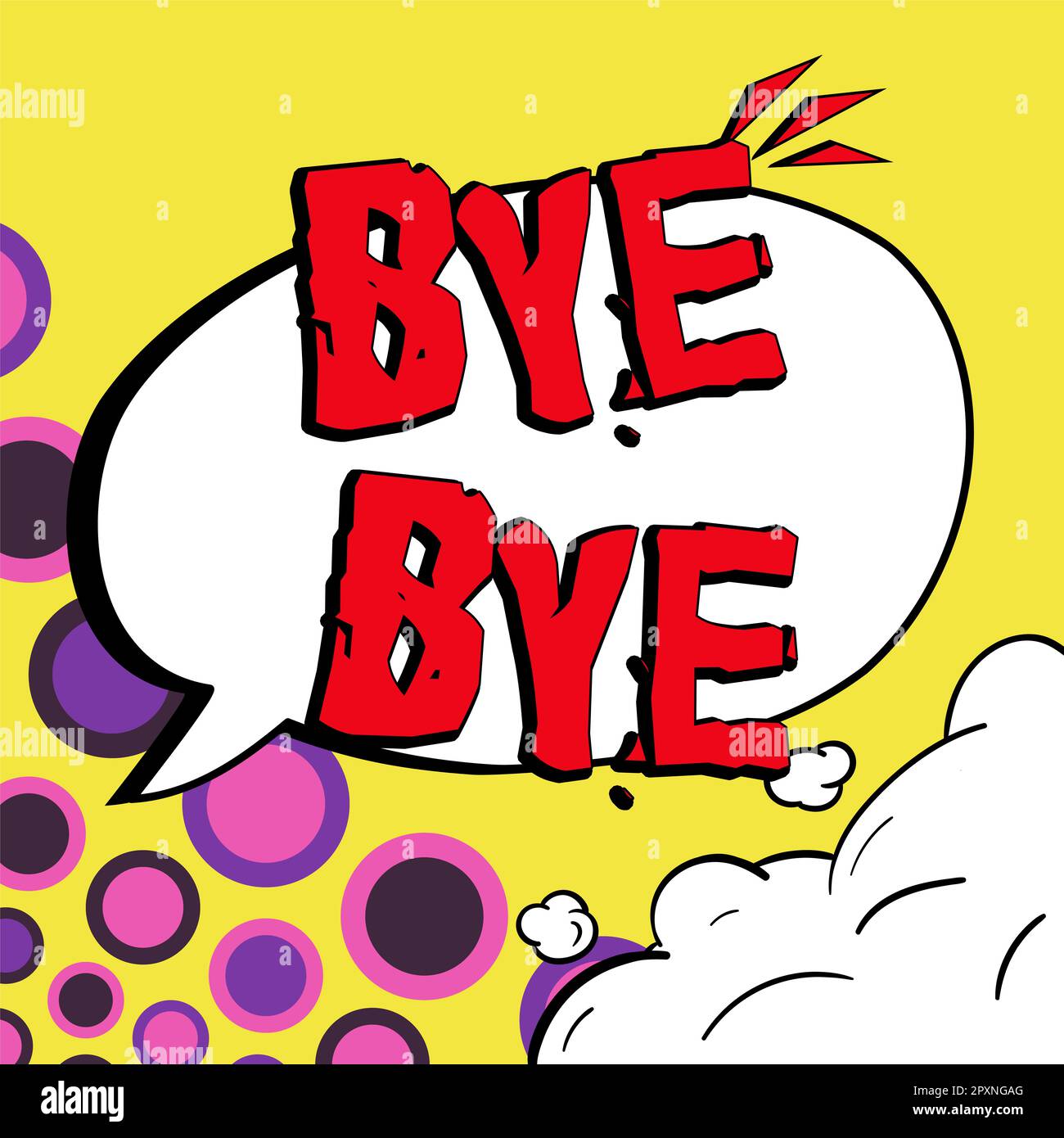 Handgeschriebenes Schild Bye Bye, Wort geschrieben auf Gruß zum ... Handgeschriebenes Schild Bye Bye, Wort geschrieben auf Gruß zum ...