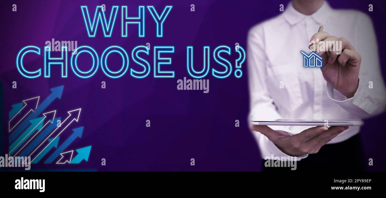 Inspiration mit dem Schild „Warum uns wählen“. Gründe für das ...