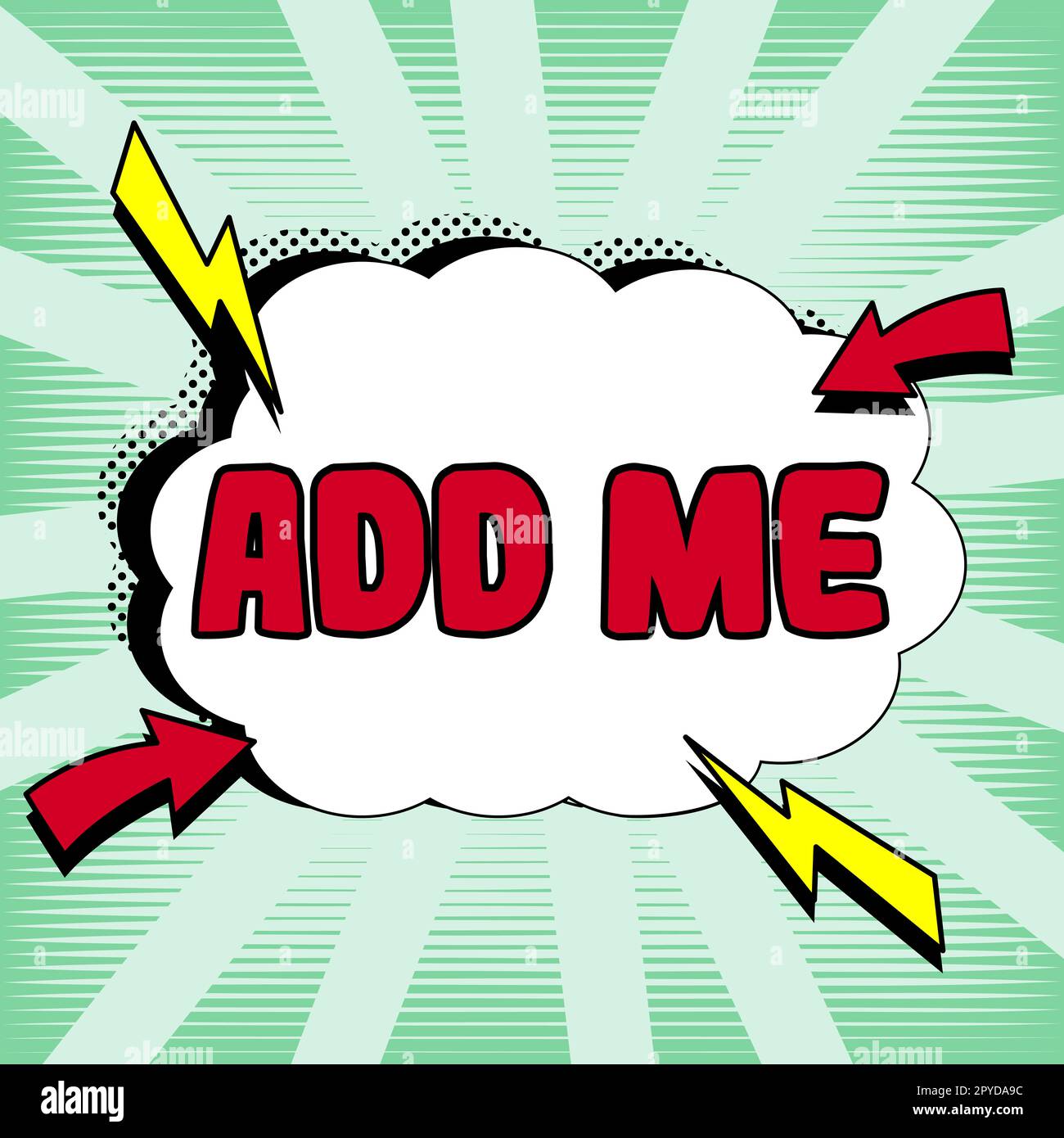 Die Inspiration zeigt das Schild Add Me. Geschäftsidee, jemanden zu ...