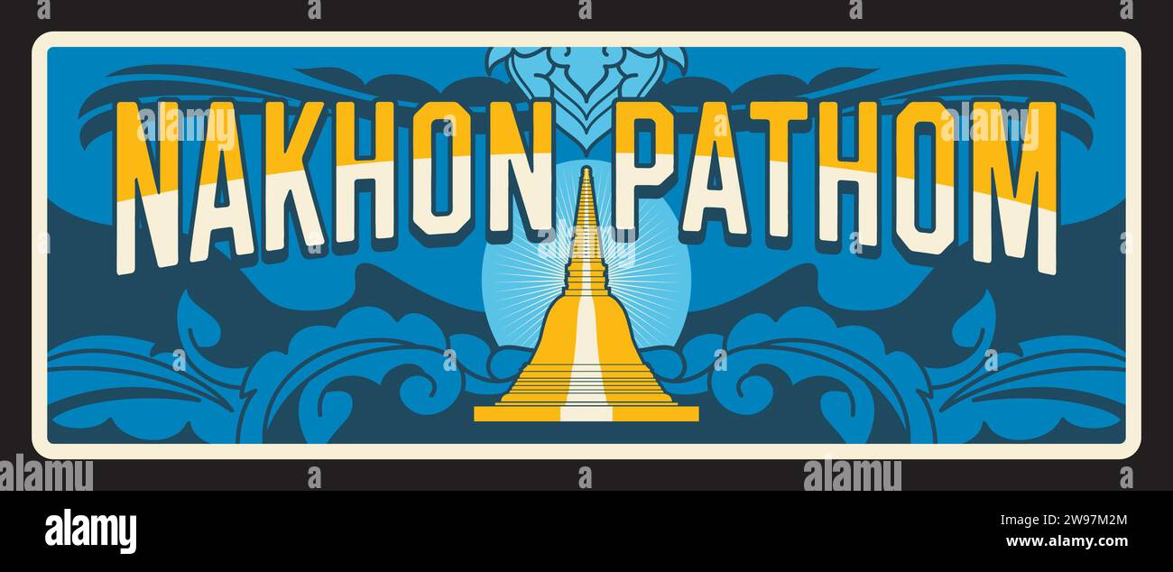 Nakhon Pathom Thailand Provinz Retro-Reiseplatte, thailändisches ...