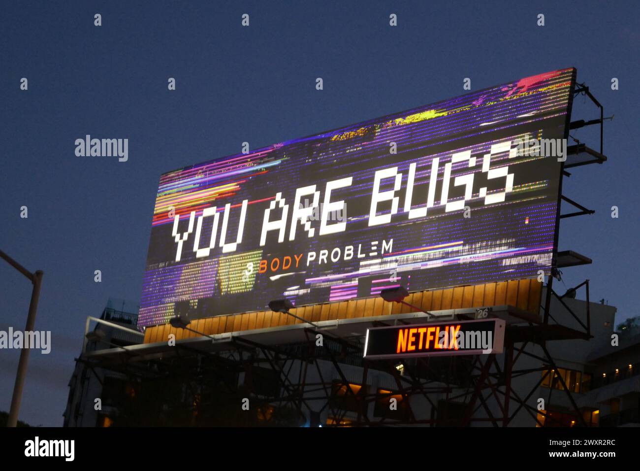 Los Angeles, Kalifornien, USA 31. März 2024 Netflix You Are Bugs Billboards for 3 Body Problem ...