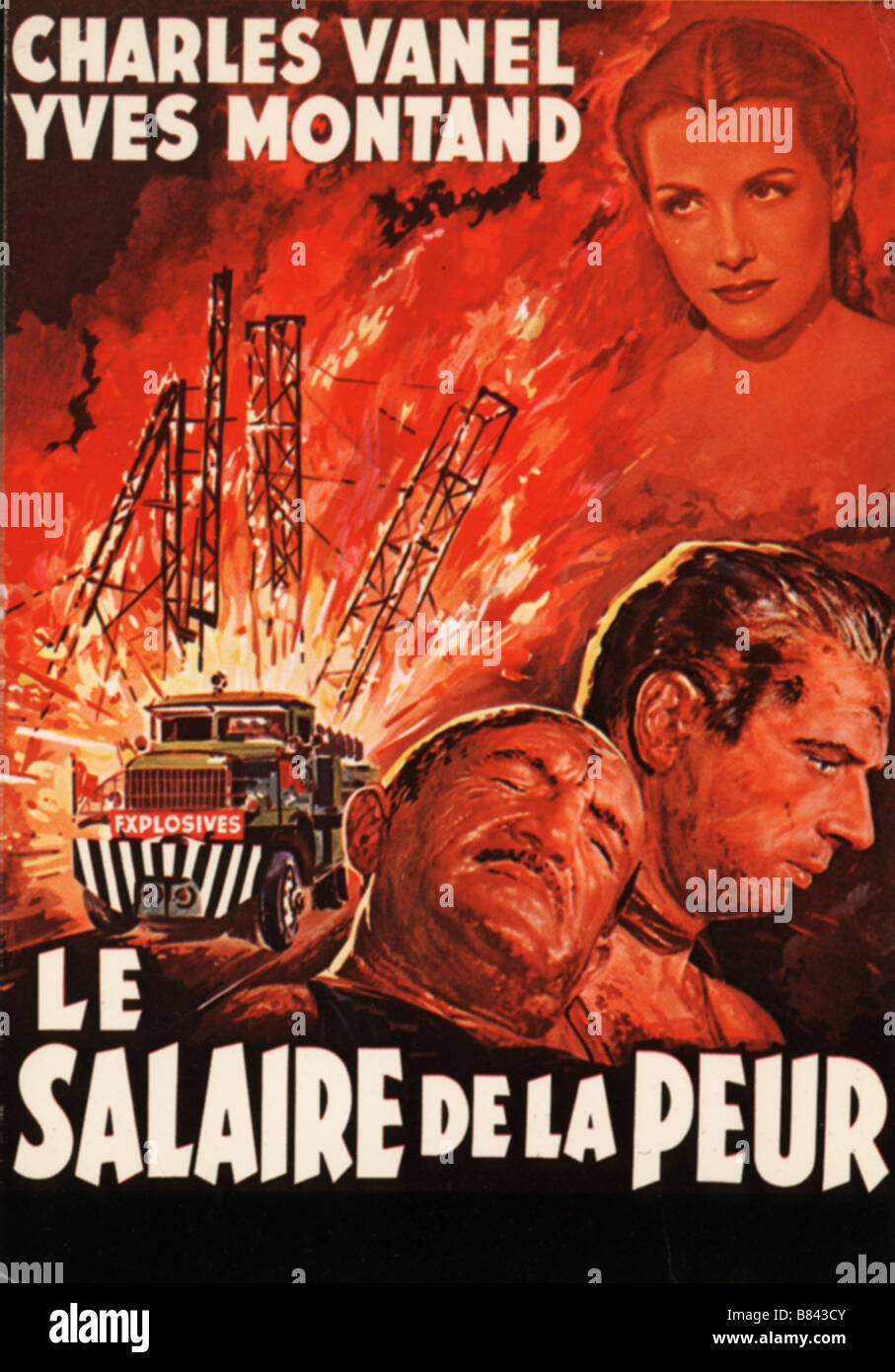 Le Salaire de la peur Der Lohn der Angst Jahr: 1953 Frankreich/Italien ...