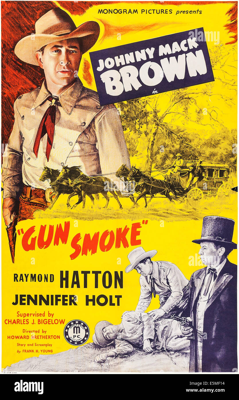GUN SMOKE, US Plakatkunst, Johnny Mack Brown, (oben links), Raymonmd ...