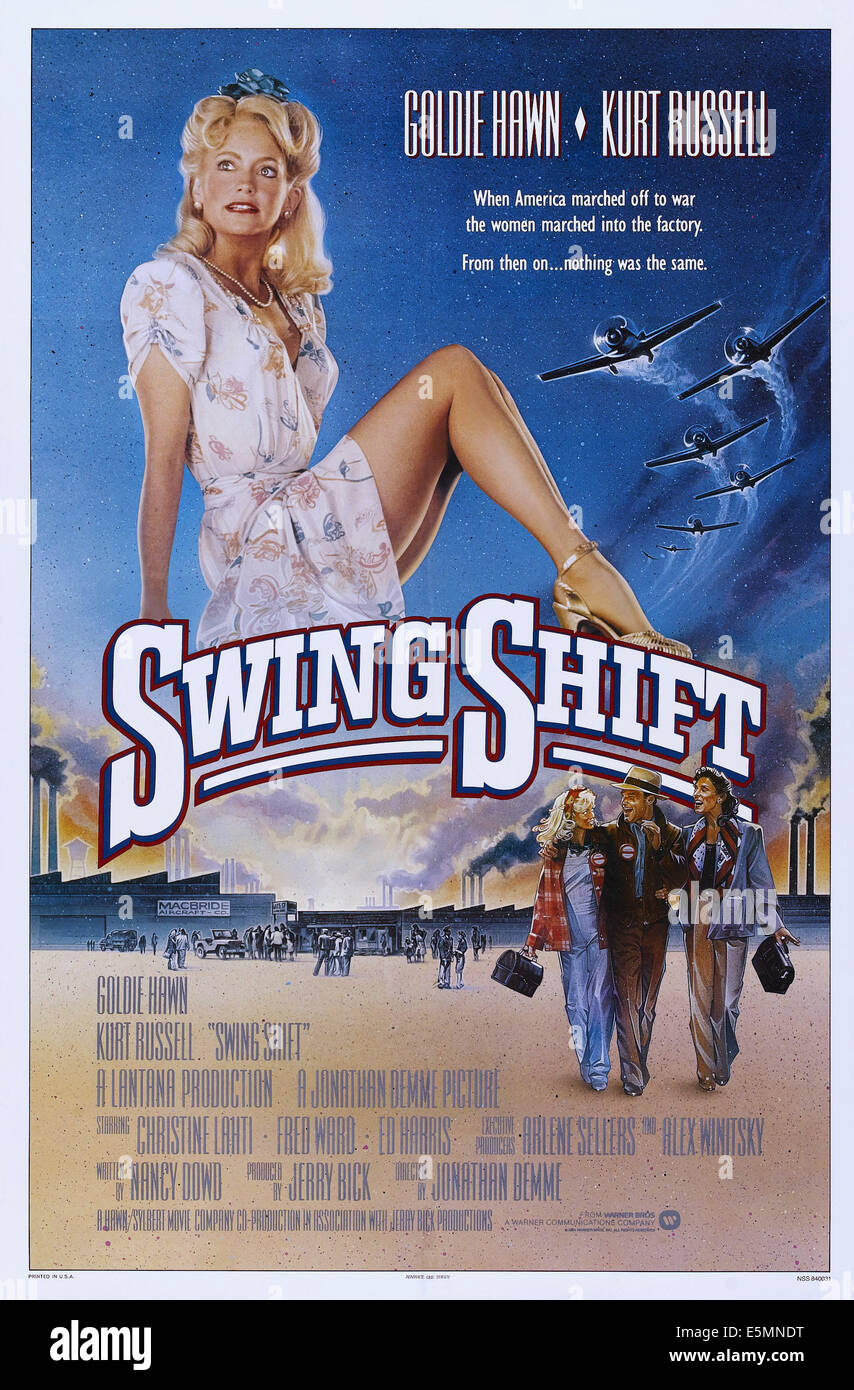 SWING SHIFT, US Plakatkunst, Goldie Hawn, Kurt Russell, Christine Lahti ...