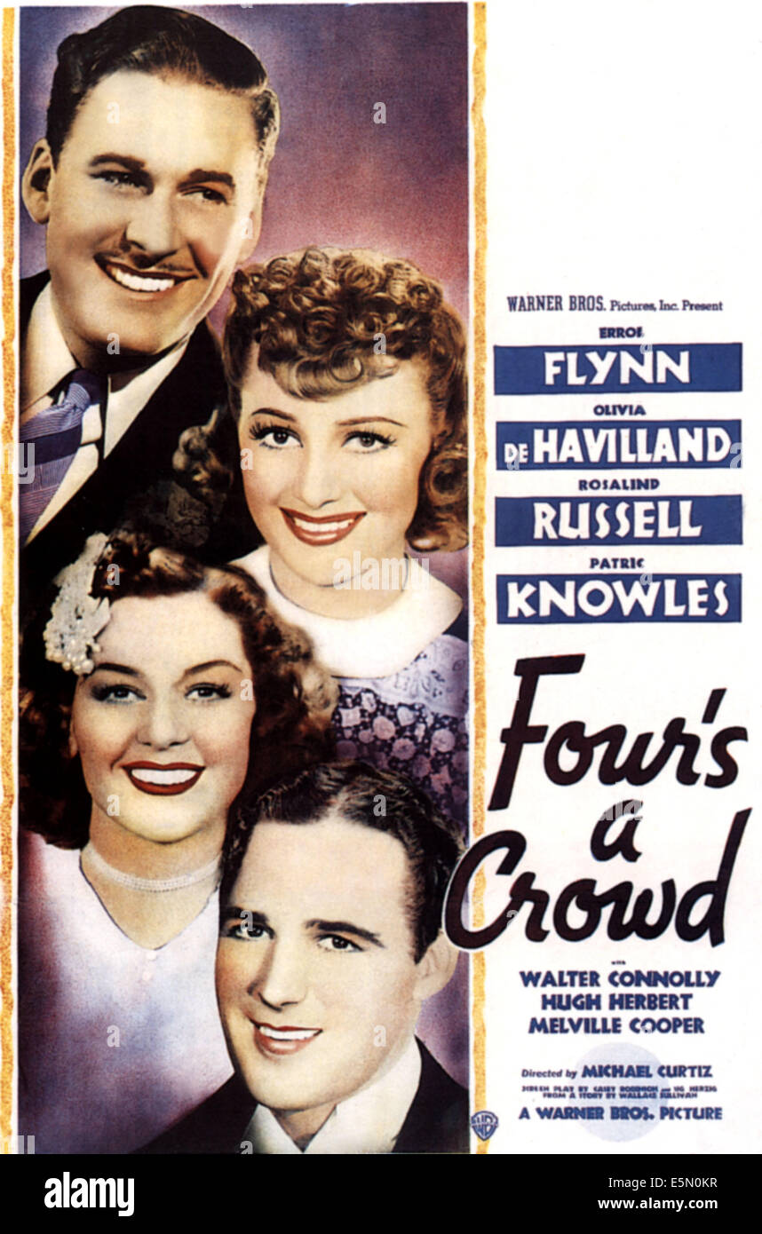 VIER ist A CROWD, von oben: Errol Flynn, Olivia DeHavilland, Rosalind ...