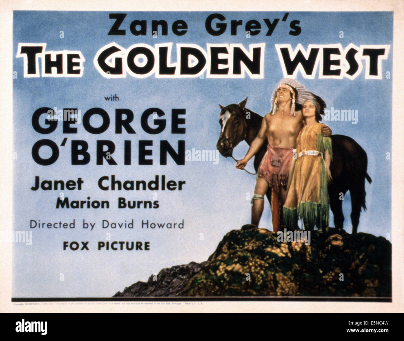 THE GOLDEN WEST, von links: George O'Brien, Janet Chandler, 1932, TM ...