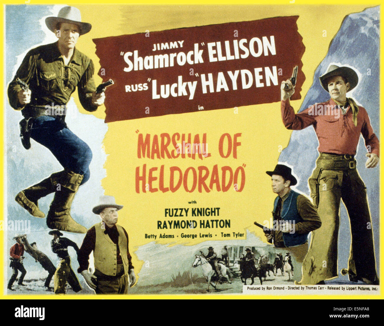 Marschall von HELDORADO, von links: James Ellison, Raymond Hatton ...