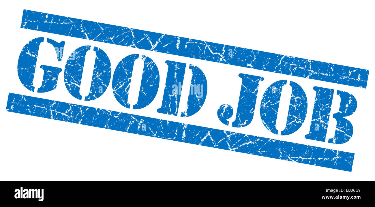 Good job well done stamp -Fotos und -Bildmaterial in hoher Auflösung ...