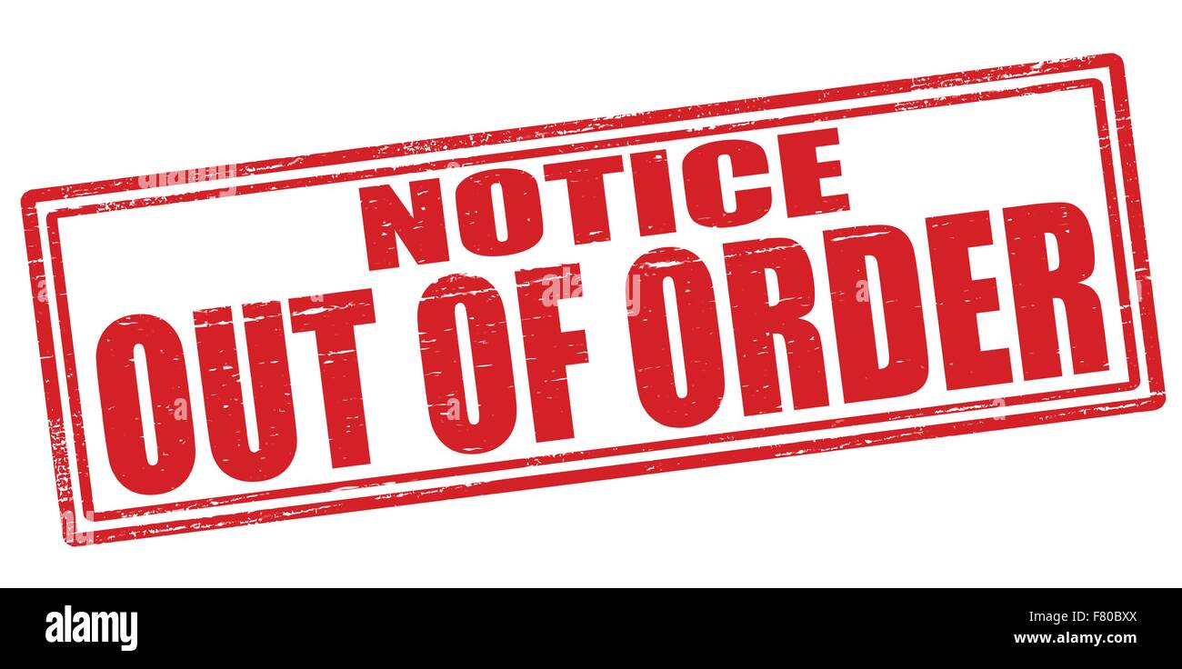 Out of order sign Stock-Vektorgrafiken kaufen - Alamy