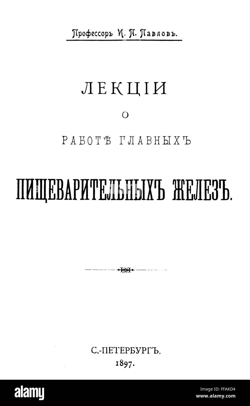 IWAN PETROWITSCH PAWLOW (1849-1936). /nRussian Physiologe. Deckblatt ...