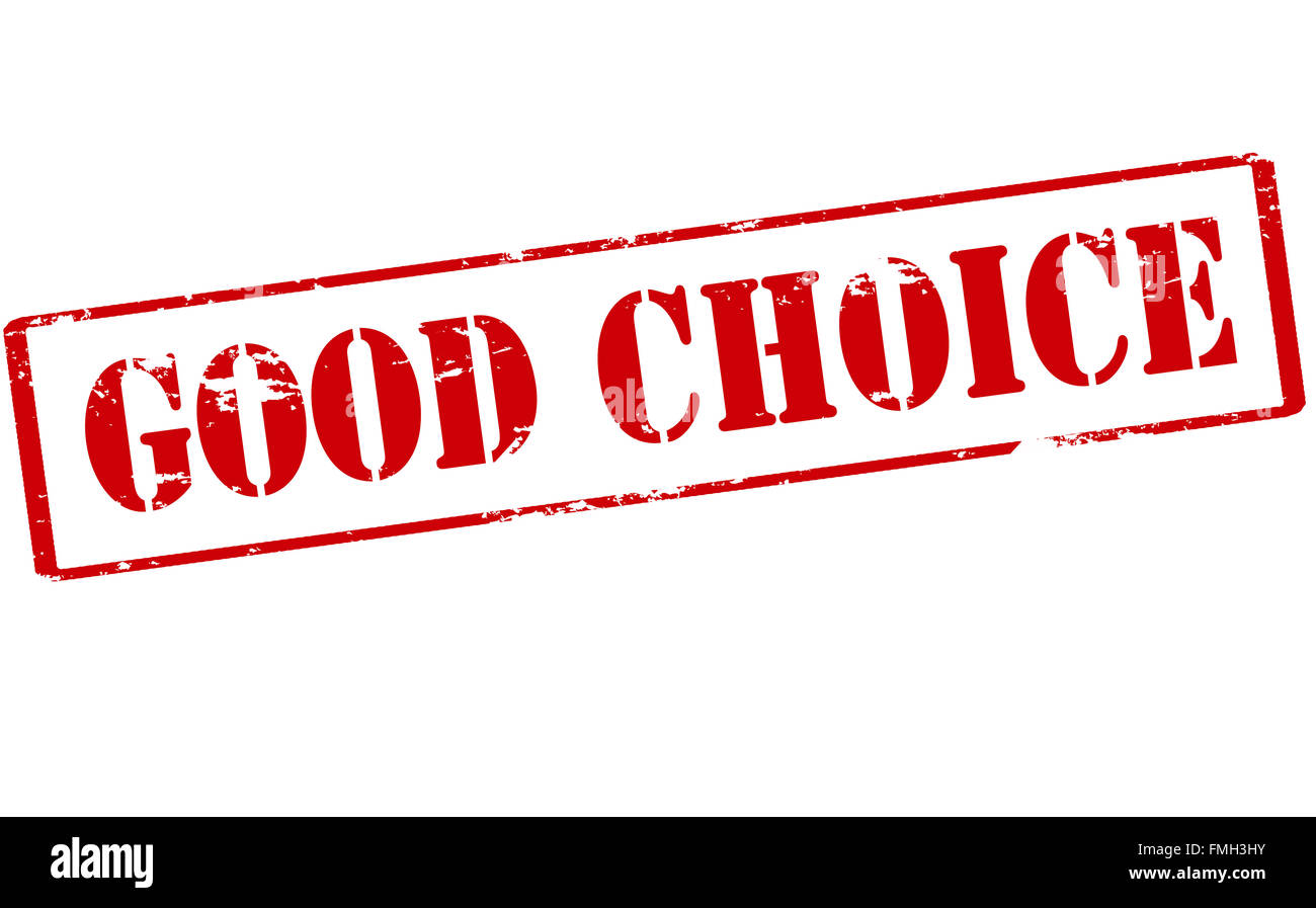 Good choice -Fotos und -Bildmaterial in hoher Auflösung – Alamy