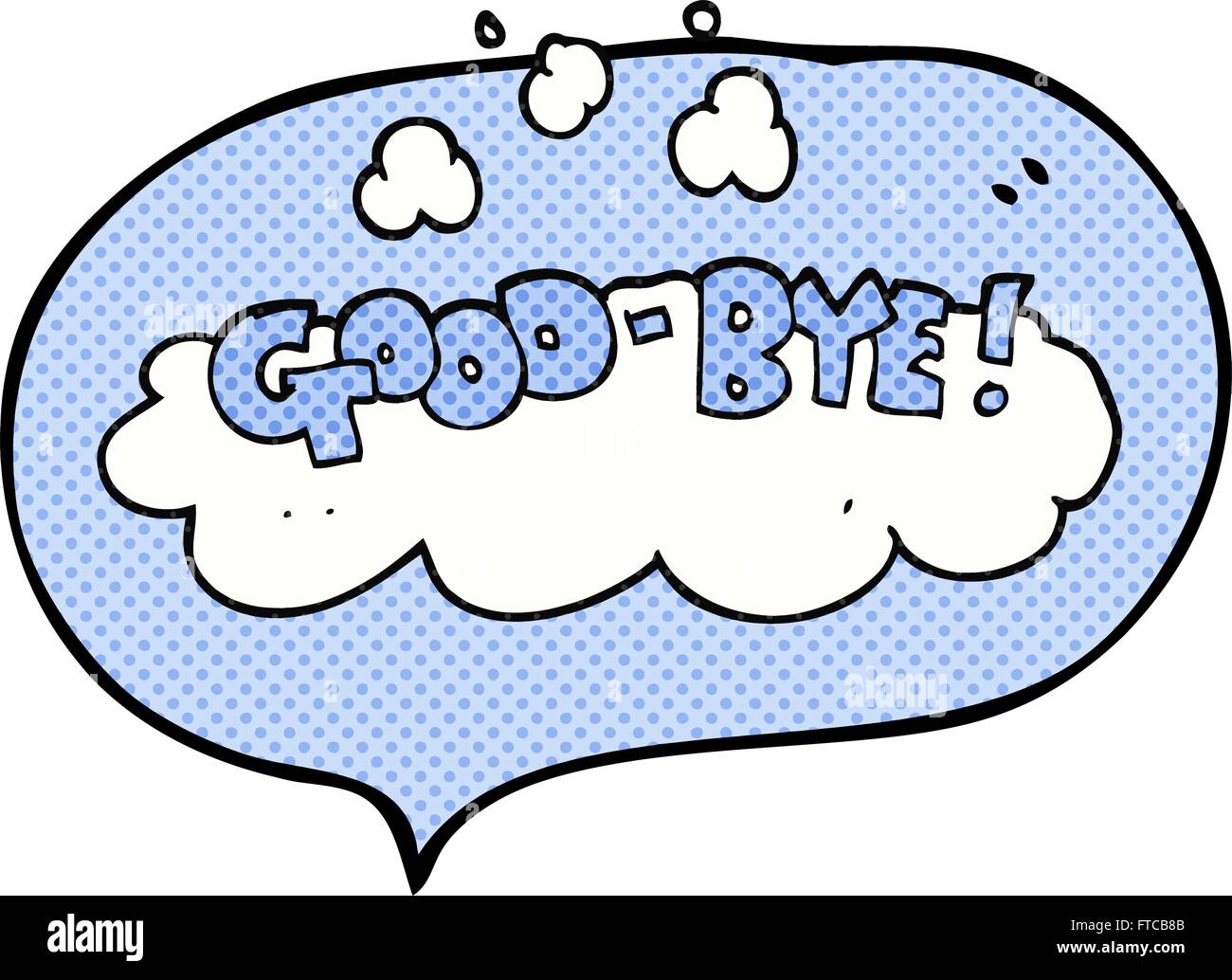 Bye Bye Comic Bubble Retro Text Stockfotos und -bilder Kaufen - Alamy