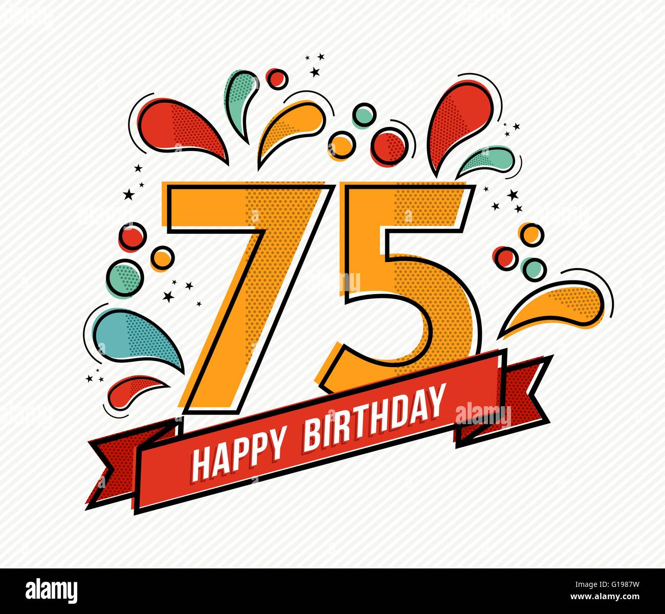 Happy birthday seventy five 75 -Fotos und -Bildmaterial in hoher ...