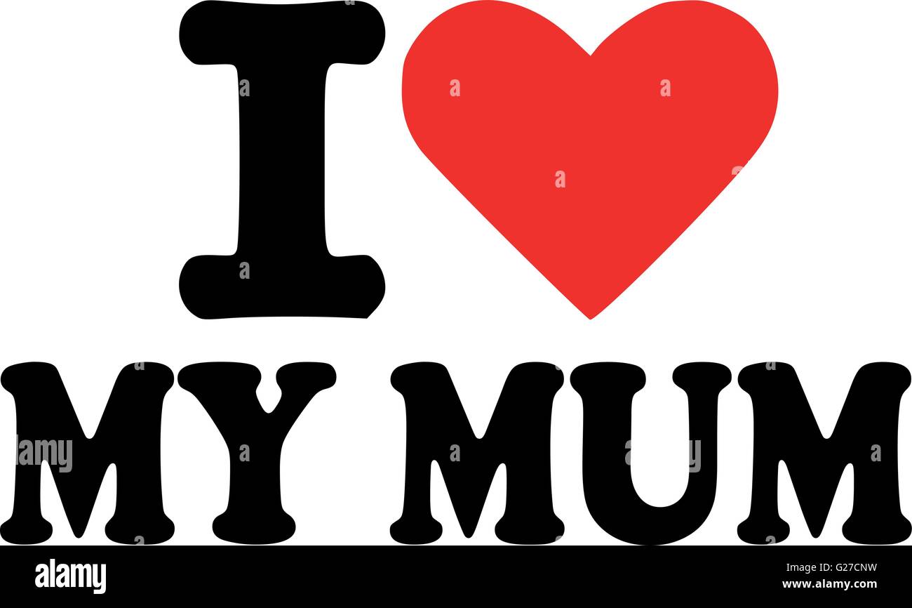 Ich liebe dich mamma -Fotos und -Bildmaterial in hoher Auflösung – Alamy
