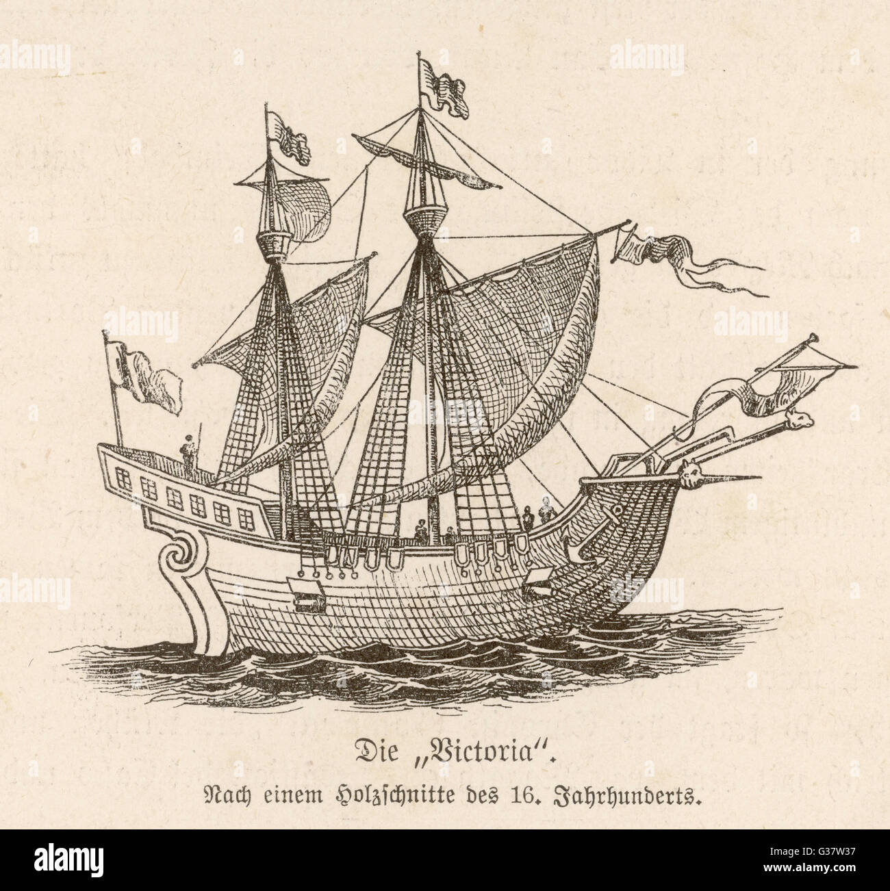 Eines der fünf Schiffe seiner Flotte, die Karavelle 'Victoria' Datum ...