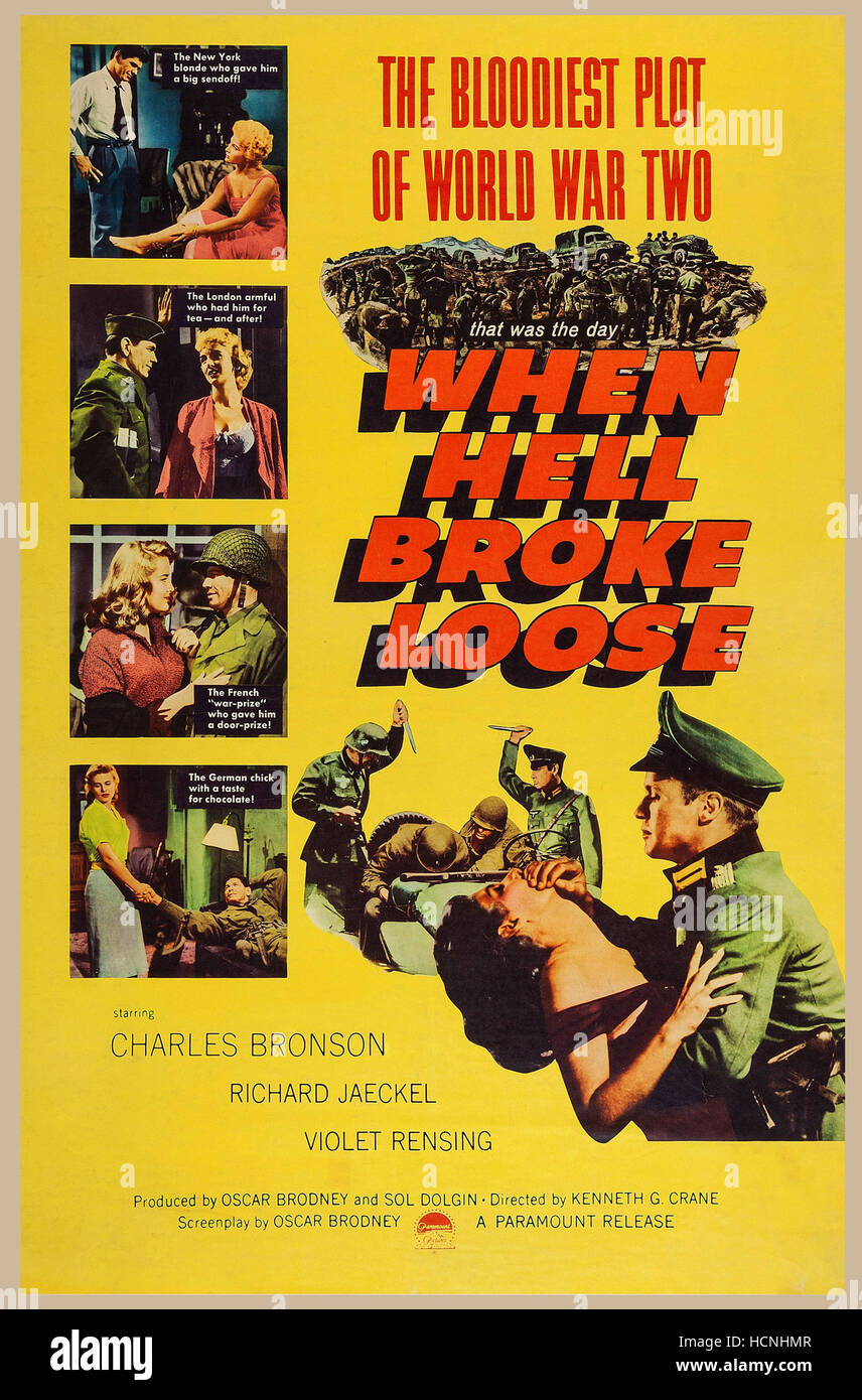 ALS HELL BROKE LOOSE, US Plakatkunst, verließ Einsätze: Charles Bronson; unten rechts: Richard ...