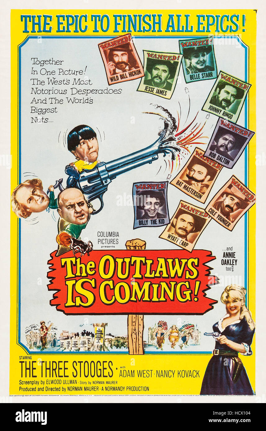 DIE OUTLAWS kommt!, US-Plakatkunst, The Three Stooges (Curly Joe DeRita, Moe Howard, Larry Fine ...