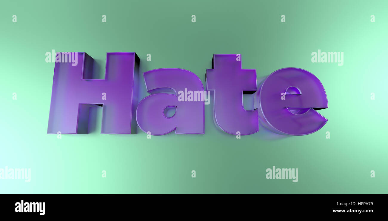 Hass - buntes Glas Text auf lebendige Hintergrund - 3D gerenderten ...