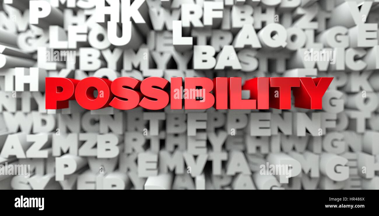 Möglichkeit - roter Text auf Typografie Hintergrund - 3D gerenderten ...