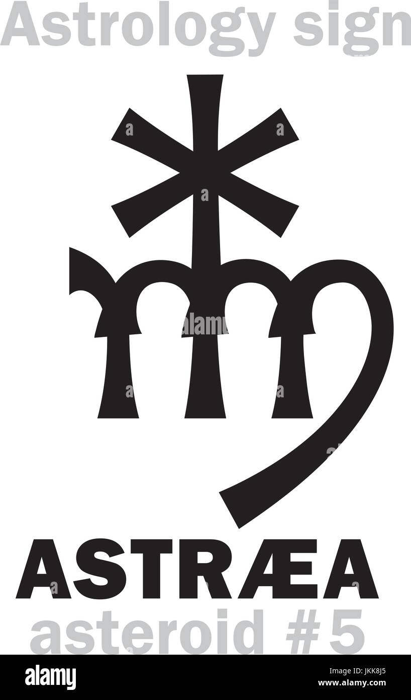 Astrologie-Alphabet: ASTRÆA, Asteroid #5. Hieroglyphen Charakter ...