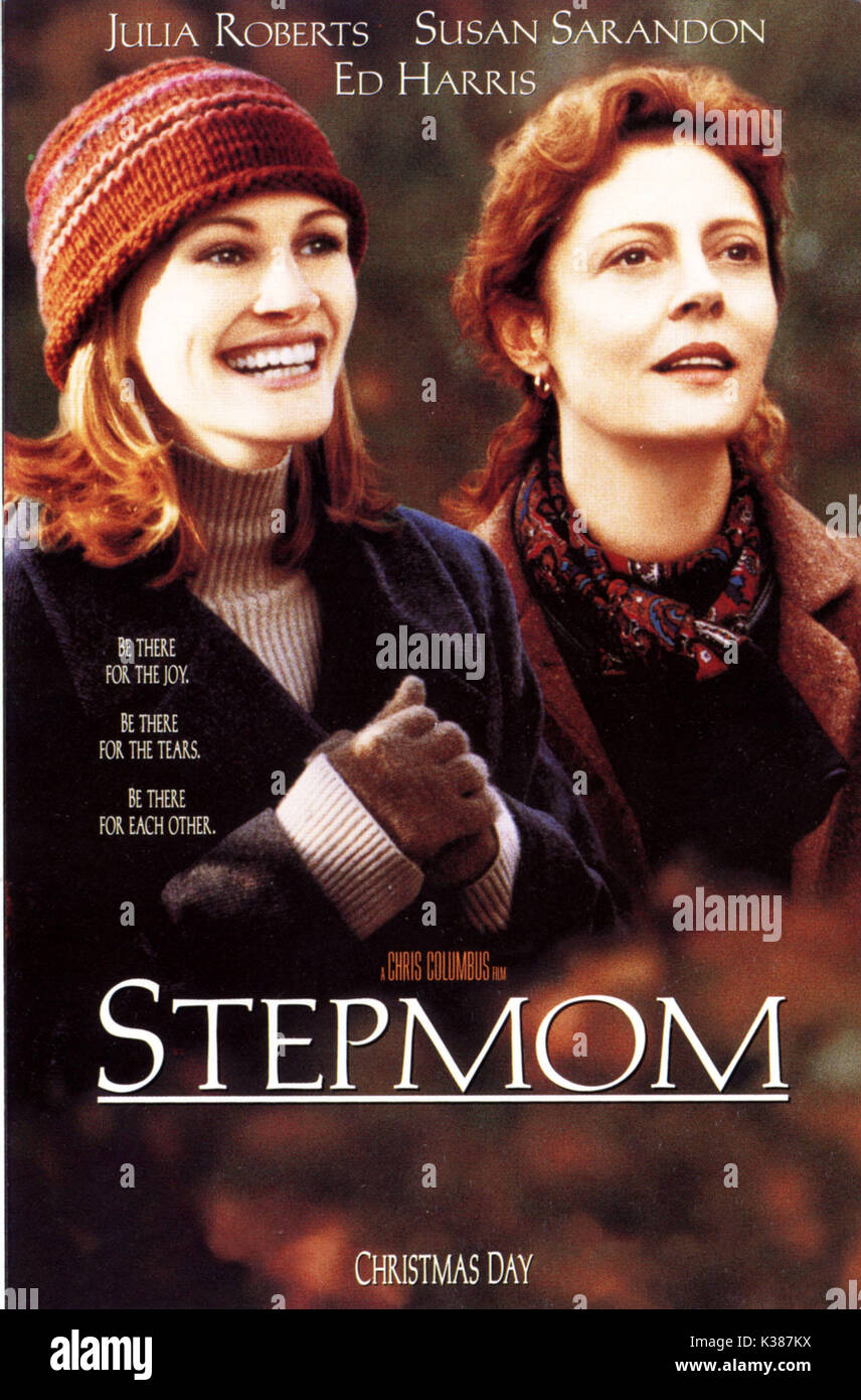 Susan Sarandon Julia Roberts Stepmom Fotos Und Bildmaterial In Hoher Auflösung Alamy