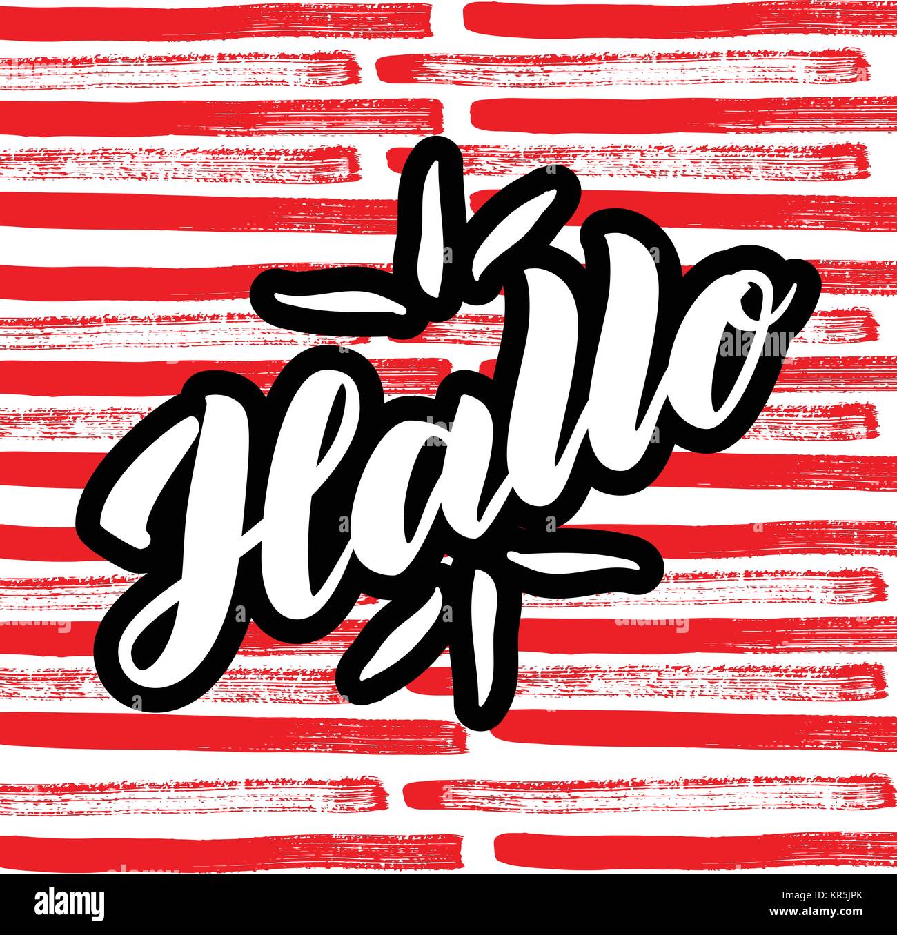 Hallo. Wort Hallo, guten Tag in deutscher Sprache. Modische ...