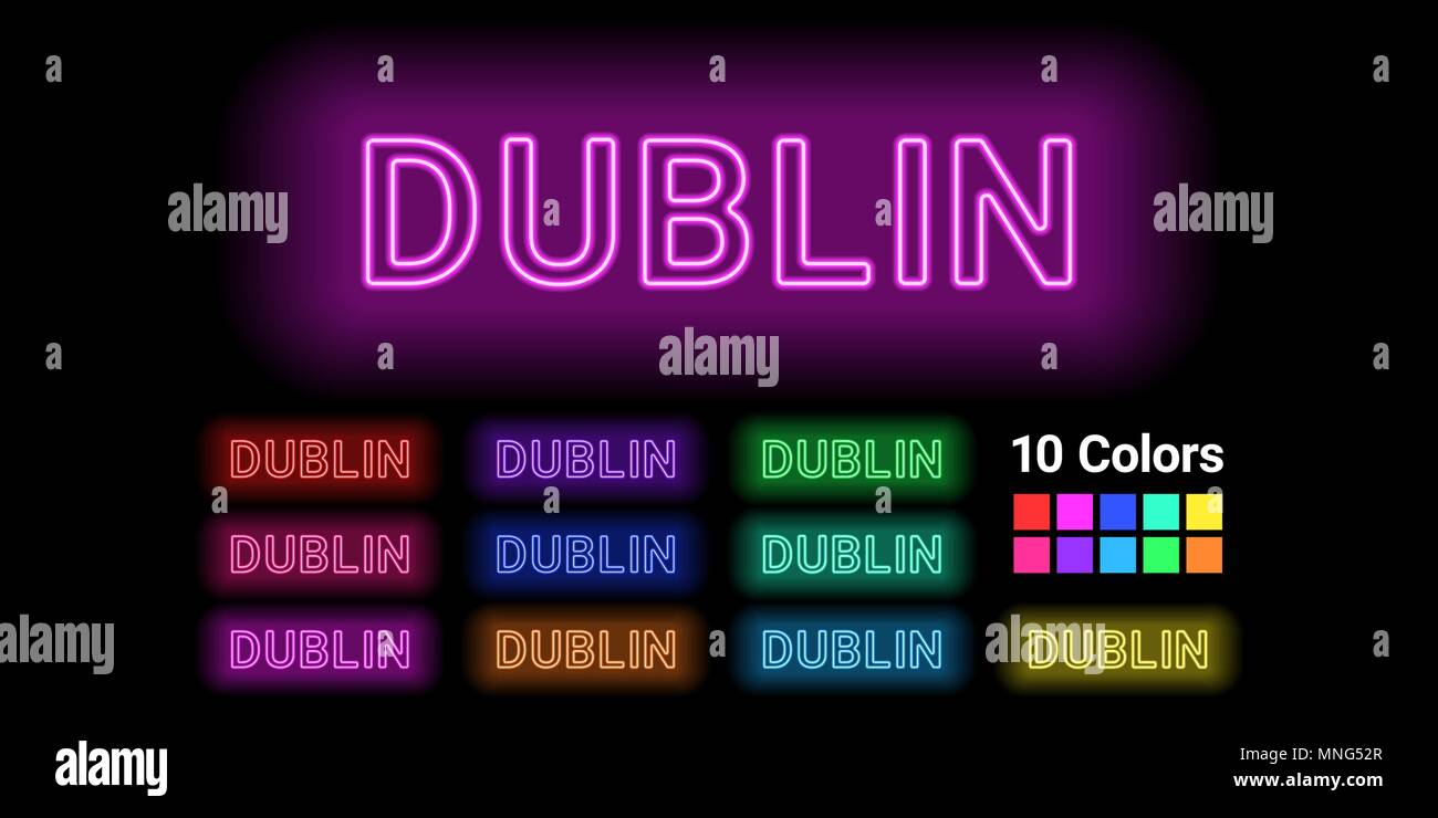 Neon Name der Stadt Dublin. Vector Illustration von Dublin Inschrift ...