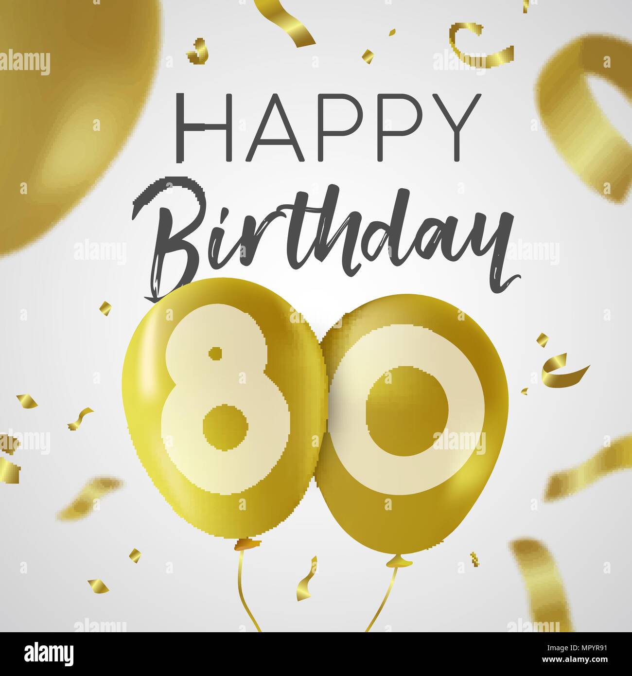 Happy Birthday 80 achtzig Jahre, Luxus Design mit Gold Ballon Anzahl ...