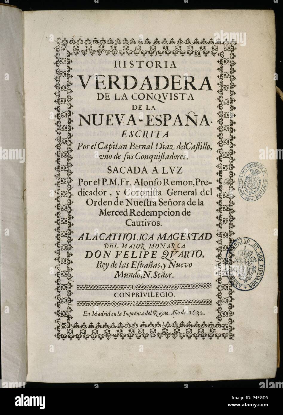 Historia Verdadera De La Conquista De Nueva Espana Stockfotos und ...