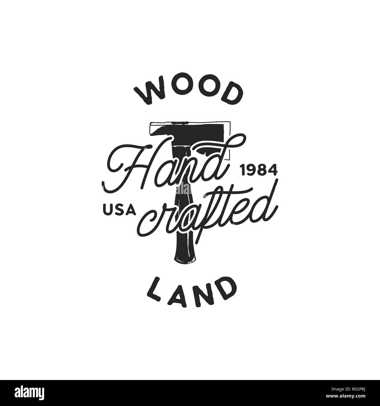 Jahrgang Hand gezeichnet woodworks Logo und Emblem. Holz Land, Hand ...